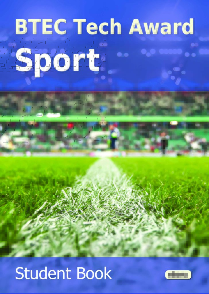 BTEC Tech Award Sport (2022) Student Book - Eboru Publishing